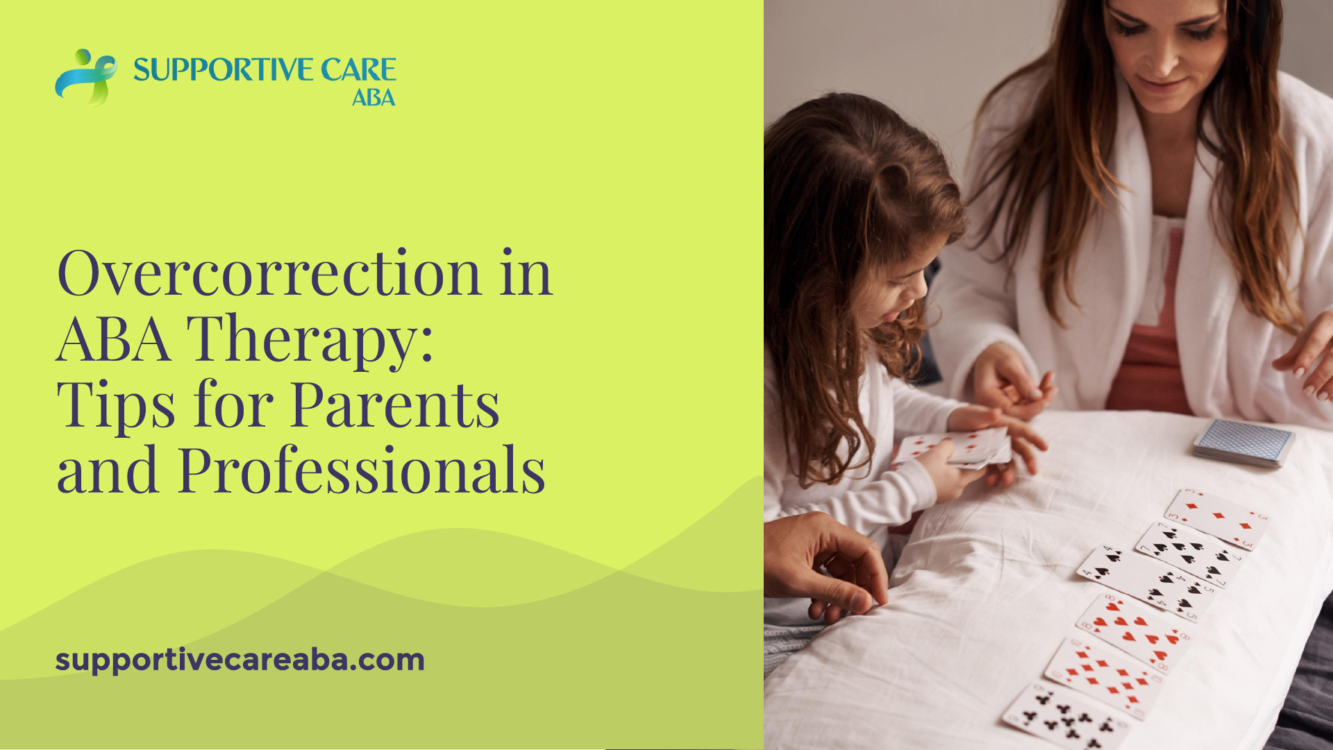 Overcorrection in ABA Therapy: Tips for Parents and Professionals